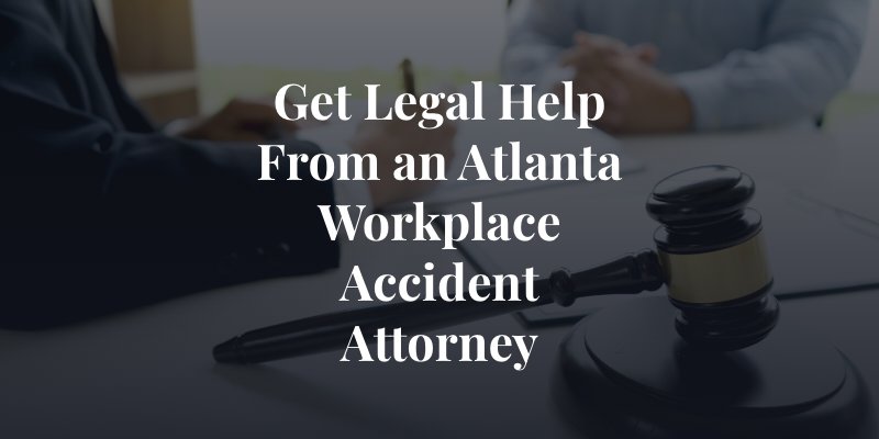 Atlanta Workplace Injury Lawyer